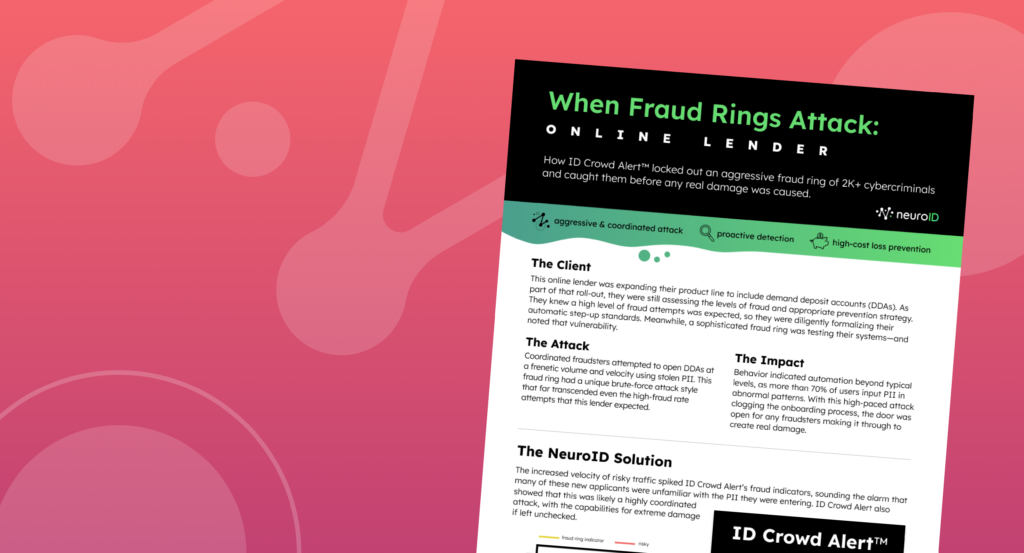 When Fraud Rings Attack: Online Lender | NeuroID